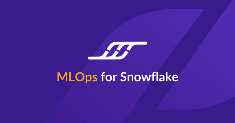 MLOps for Snowflake | Infostrux